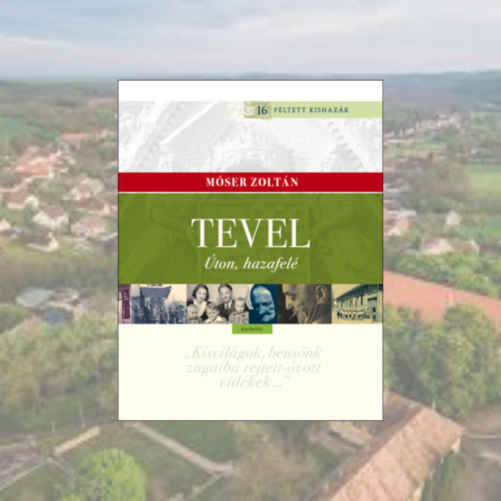 Móser Zoltán: Tevel - Kairosz Kiadó
